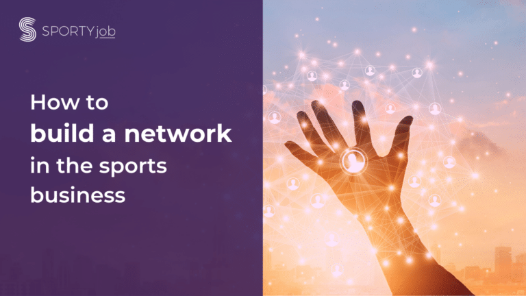 How to build a network in the sports business - Sportyjob