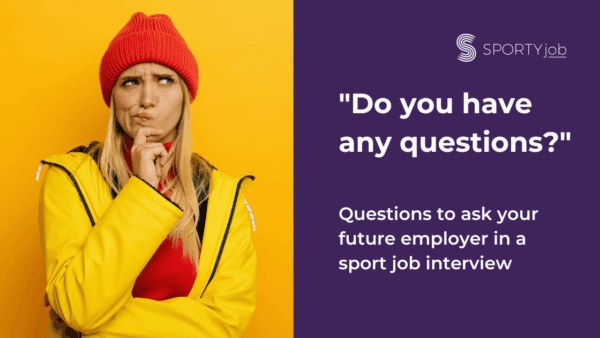 Good Question: The best questions to ask in a sport job interview ...